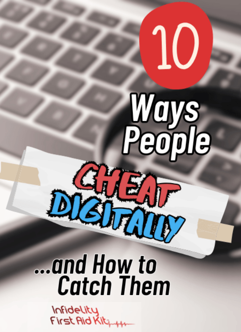 10 Ways People Cheat Digitally and Hide Their Infidelity - Infidelity ...